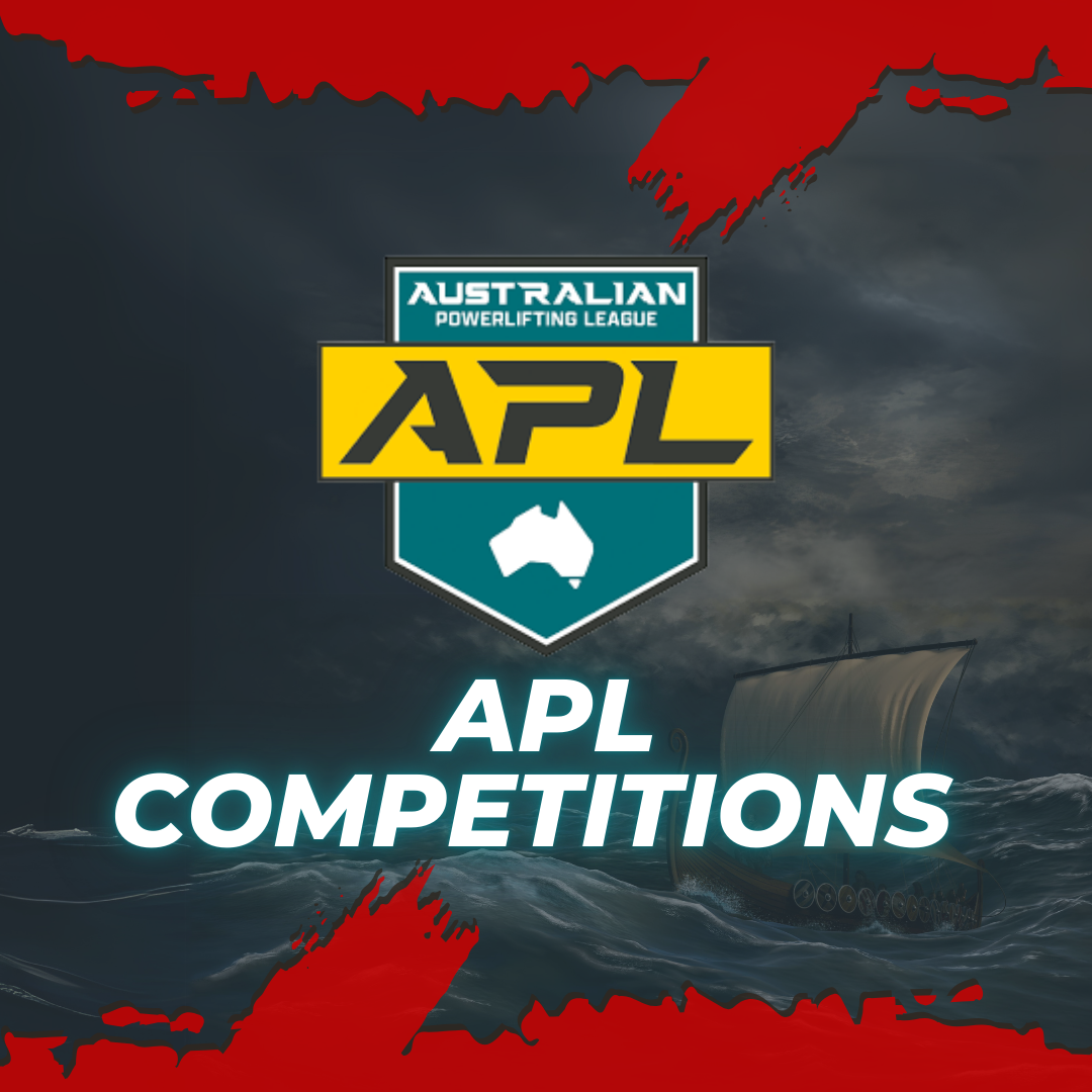 APL Competitions – Valhalla Strength Brisbane